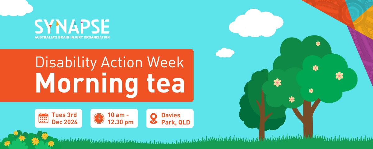 Disability Action Week Morning Tea - Synapse